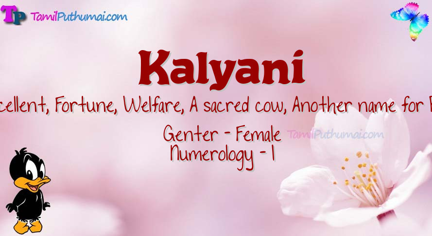 Kalyani-Babyname meaning | Indian Baby Names meaning | Girl Indian Baby ...